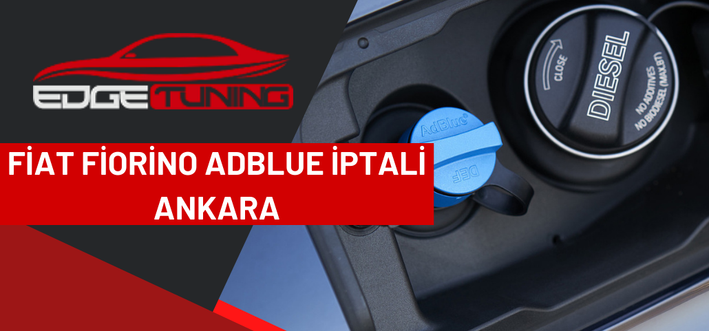 FİAT FİORİNO ADBLUE İPTALİ ANKARA | 0532 556 20 46